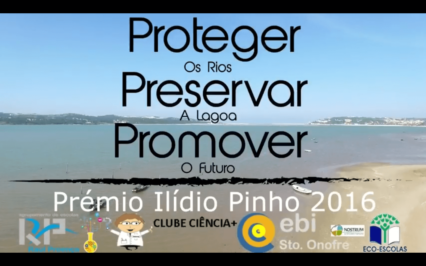 Proteger os rios, Preservar a Lagoa, Promover o Futuro - Jovens ...